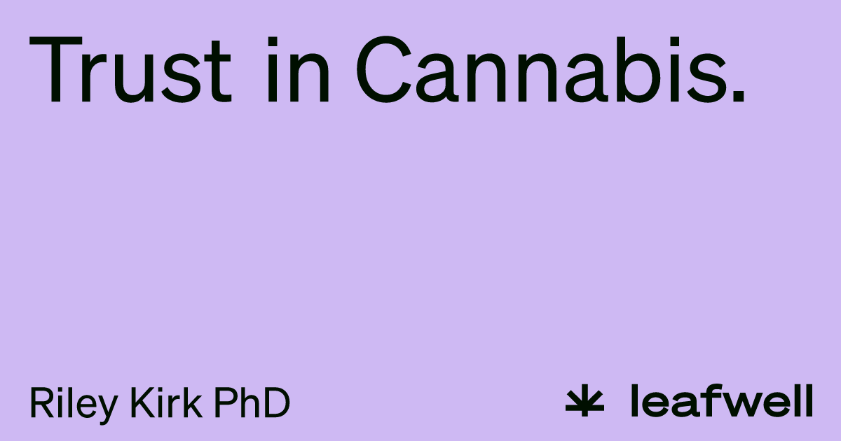 Riley Kirk PhD - Leafwell